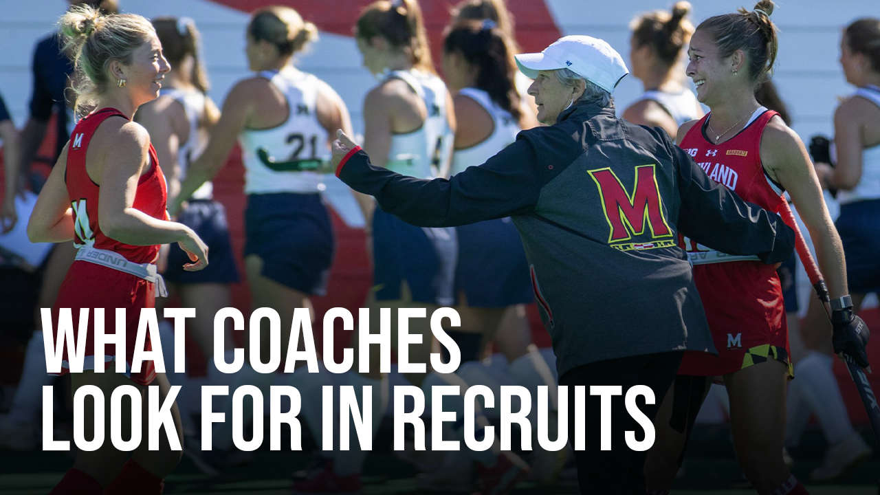 What College Field Hockey Coaches Really Look For In Recruits: Former ...